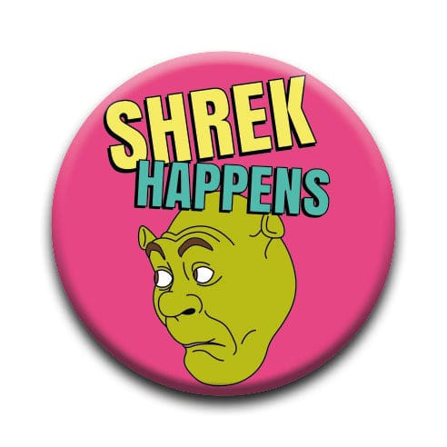 Shrek – Shrek Happens Round Pinback Button (1.25″) - NMR