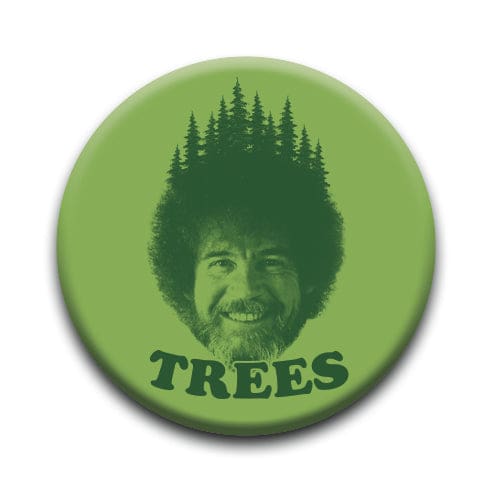 Bob Ross – Trees Round Pinback Button (1.25) - NMR